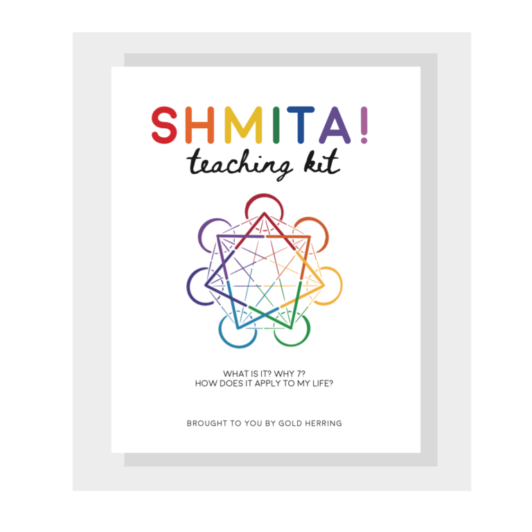Shmita! Teaching Kit – Gold Herring